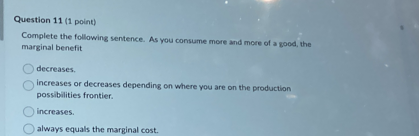 Solved Question 11 (1 ﻿point)Complete the following | Chegg.com