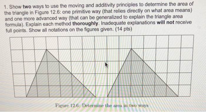 Solved 1. Show two ways to use the moving and additivity | Chegg.com