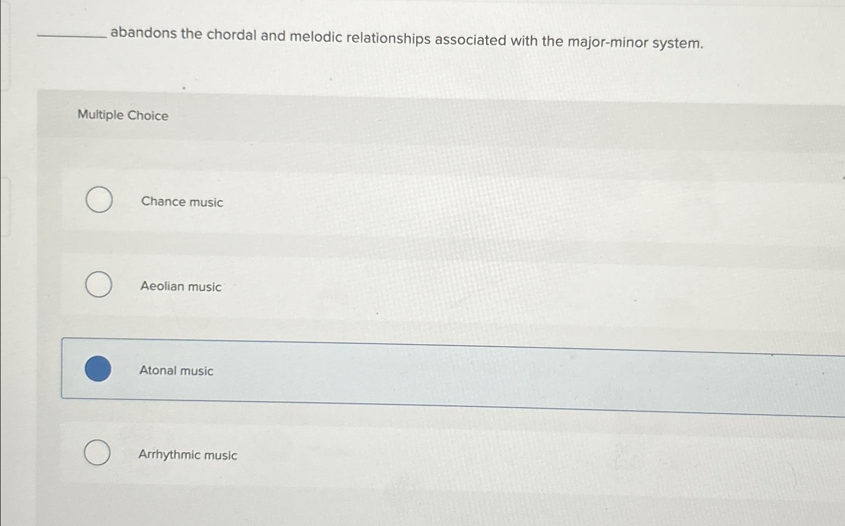 Solved abandons the chordal and melodic relationships | Chegg.com