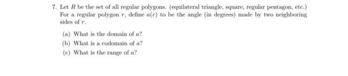 Solved 7. Let R be the set of all regular polygons. | Chegg.com