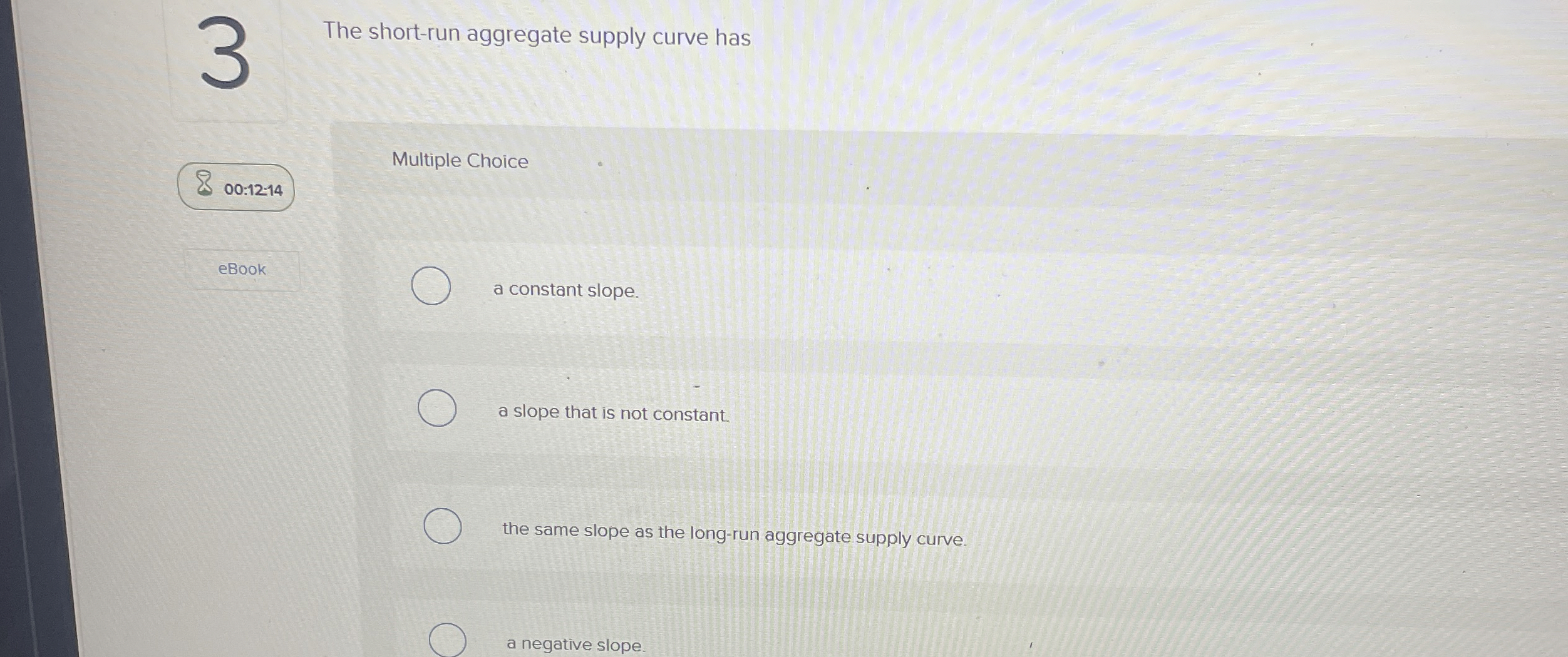 Solved 3The short-run aggregate supply curve hasMultiple | Chegg.com