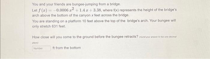 Solved You and your friends are bungee-jumping from a | Chegg.com