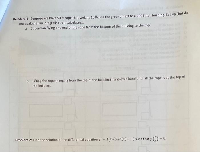 Solved Problem 1: Suppose we have 50ft rope that weighs | Chegg.com