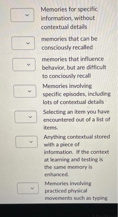Solved 1. Procedural Memory 2. Episodic Memory 3. Semantic | Chegg.com