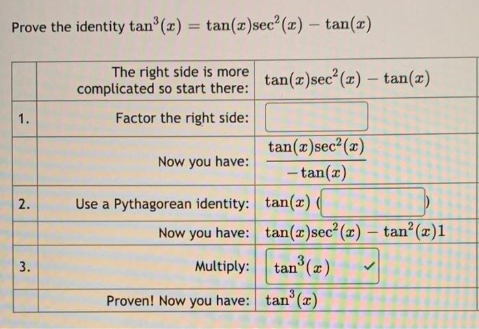Solved Prove the identity tan(x) = tan(x )sec(x) - tan() The | Chegg.com