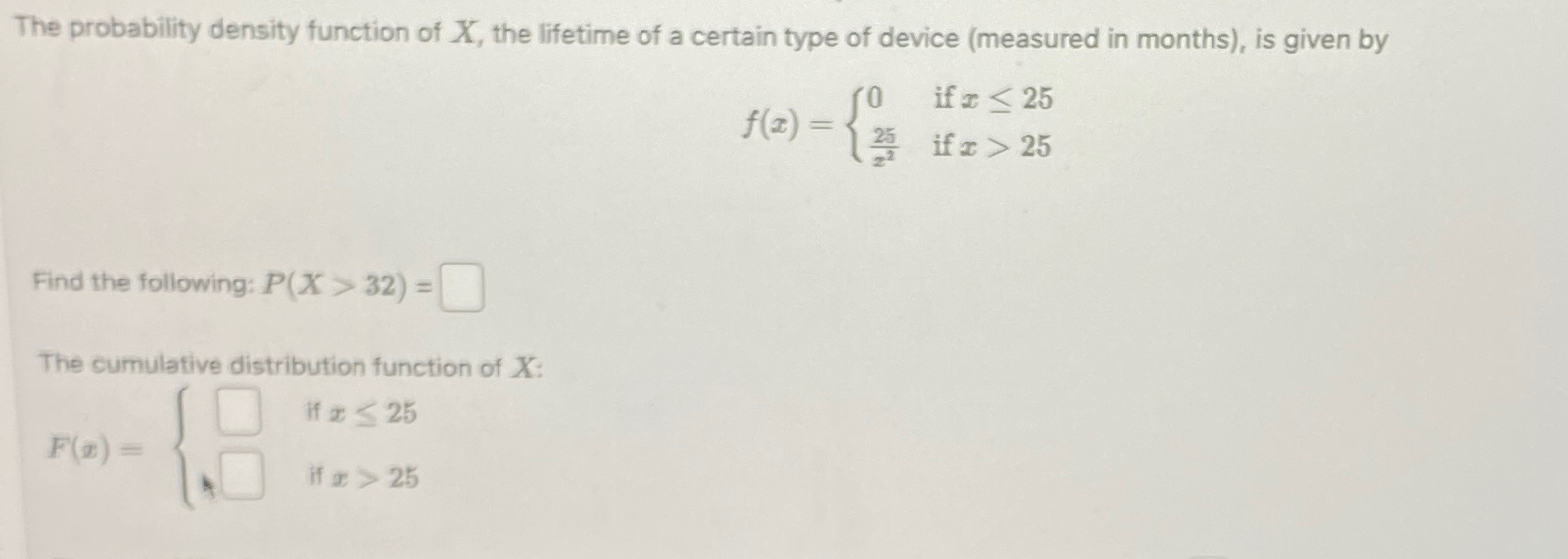 Solved The probability density function of x, ﻿the lifetime | Chegg.com