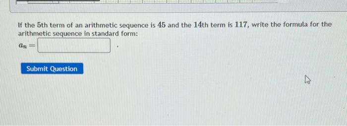 Solved If the 5 th term of an arithmetic sequence is 45 and | Chegg.com