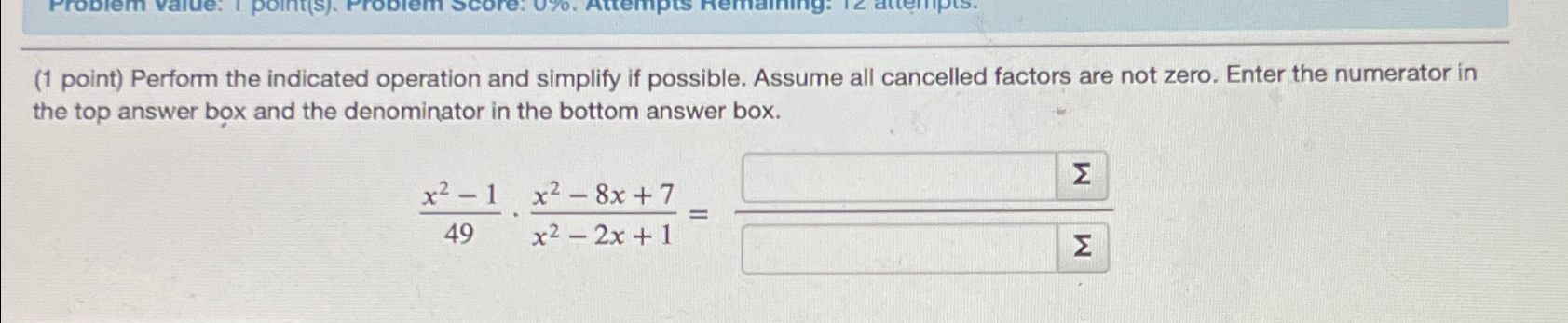 Solved (1 ﻿point) ﻿Perform the indicated operation and | Chegg.com
