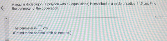 Solved A regular dodecagon (a polygon with 12 equal sides) | Chegg.com