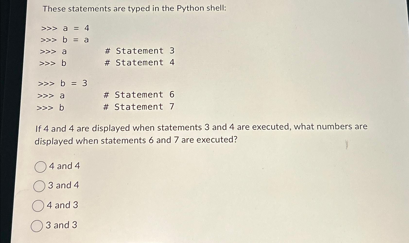 Solved These statements are typed in the Python | Chegg.com