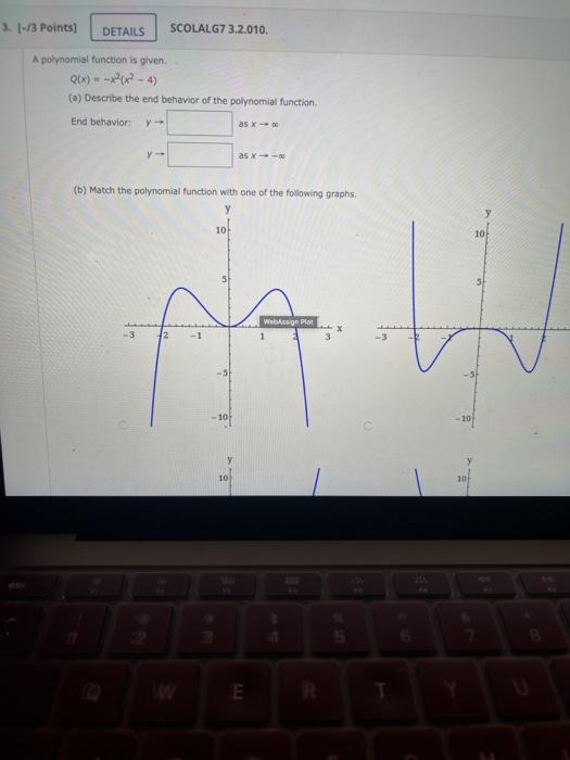 Solved 3. 1-/3 points) DETAILS SCOLALG73.2.010. A polynomial | Chegg.com Solved 3. 1-/3 points) DETAILS SCOLALG73.2.010. A polynomial | Chegg.com