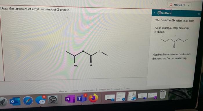 Solved Attempt 11 Draw the structure of ethyl | Chegg.com