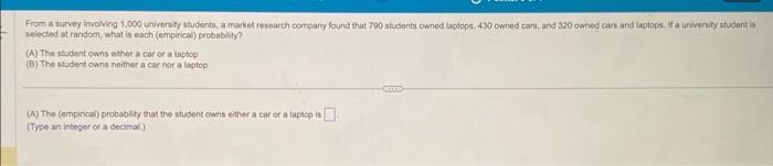 Solved From a survey involing 1,000 universty students, a | Chegg.com