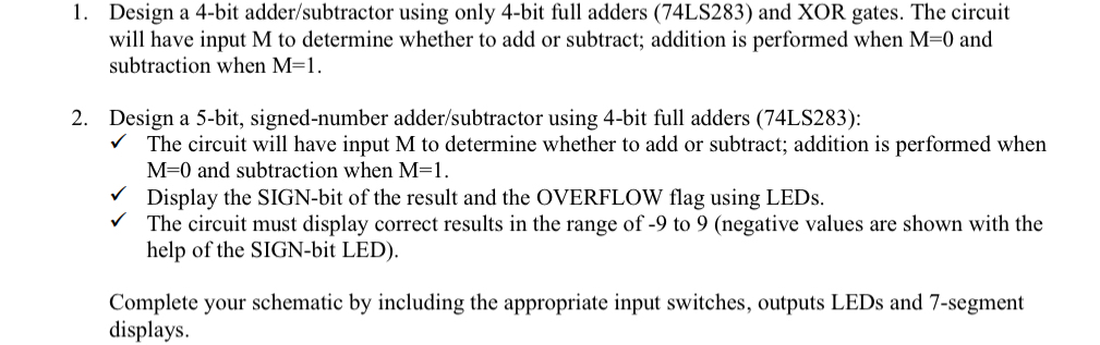 Solved Design a 4-bit adder/subtractor using only 4-bit full | Chegg.com