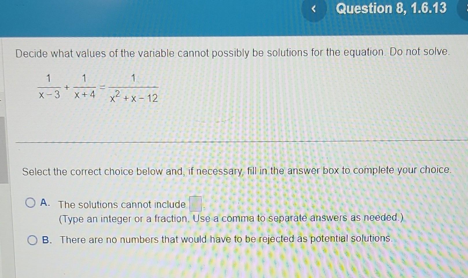 Solved Decide what values of the variable cannot possibly be | Chegg.com