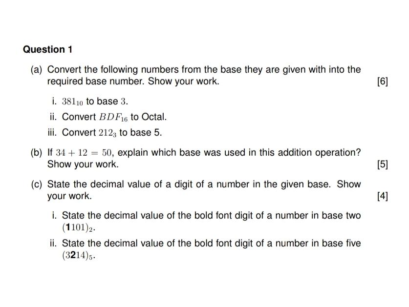 Solved Question 1(a) ﻿Convert the following numbers from the | Chegg.com