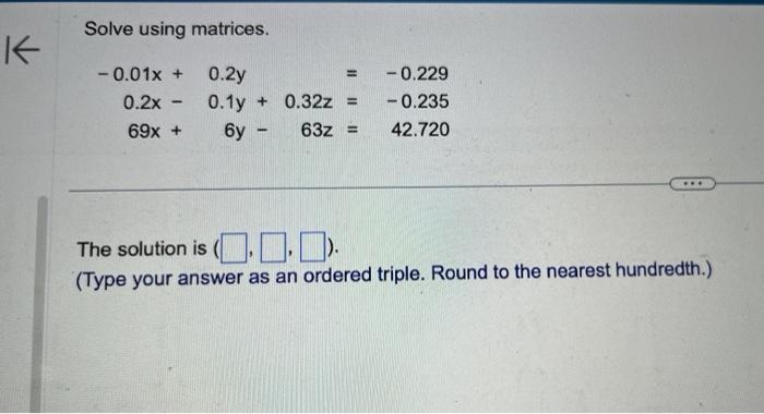 Solved Solve using matrices. | Chegg.com
