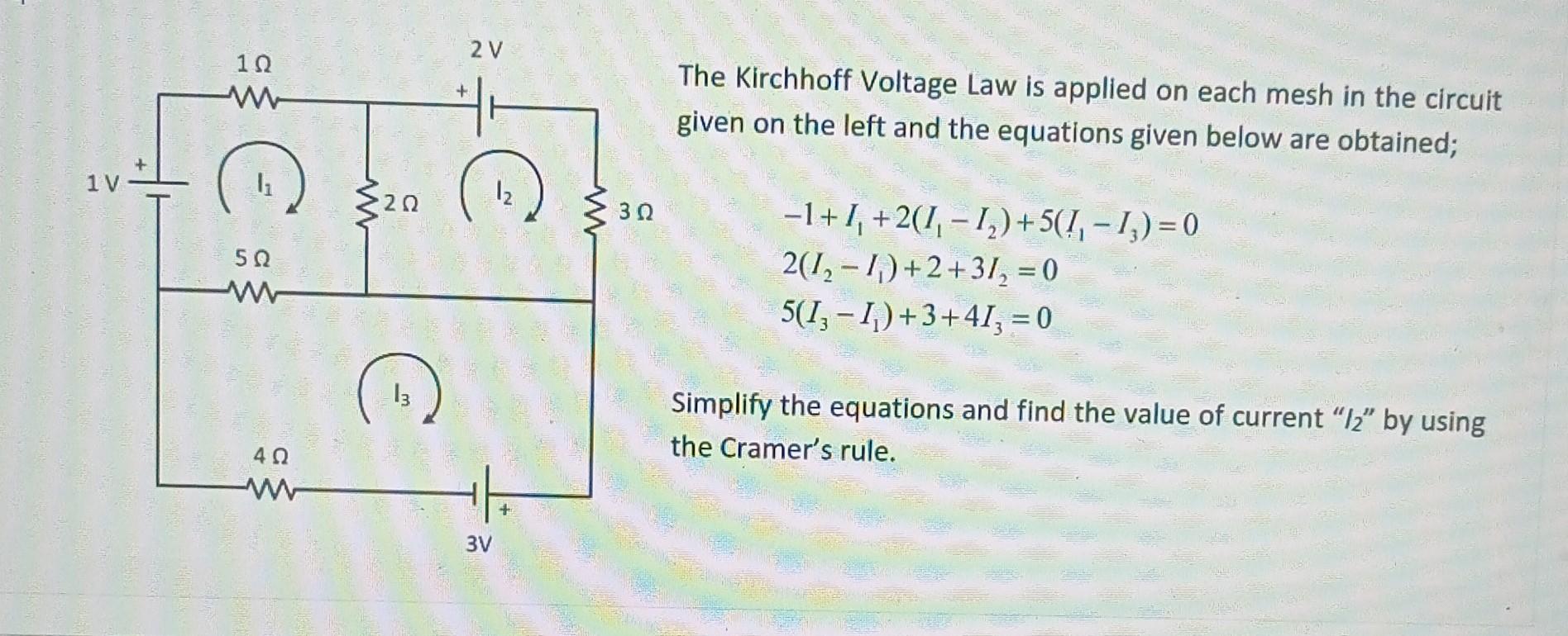 Solved The Kirchhoff Voltage Law is applied on each mesh in | Chegg.com