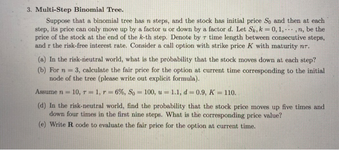 3. Multi-Step Binomial Tree. Suppose that a binomial | Chegg.com