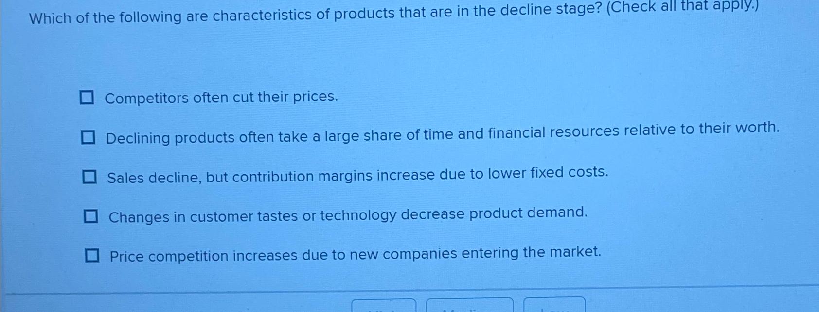 Solved Which of the following are characteristics of | Chegg.com