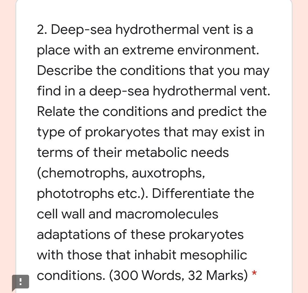 Solved 2. Deep-sea hydrothermal vent is a place with an | Chegg.com