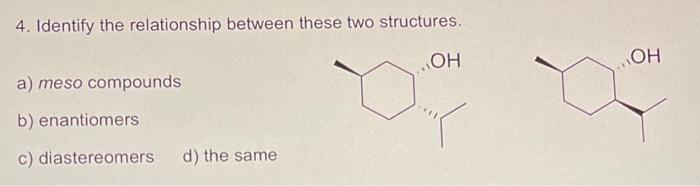 Solved 4. Identify the relationship between these two | Chegg.com