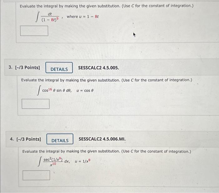 Solved Evaluate the integral by making the given | Chegg.com