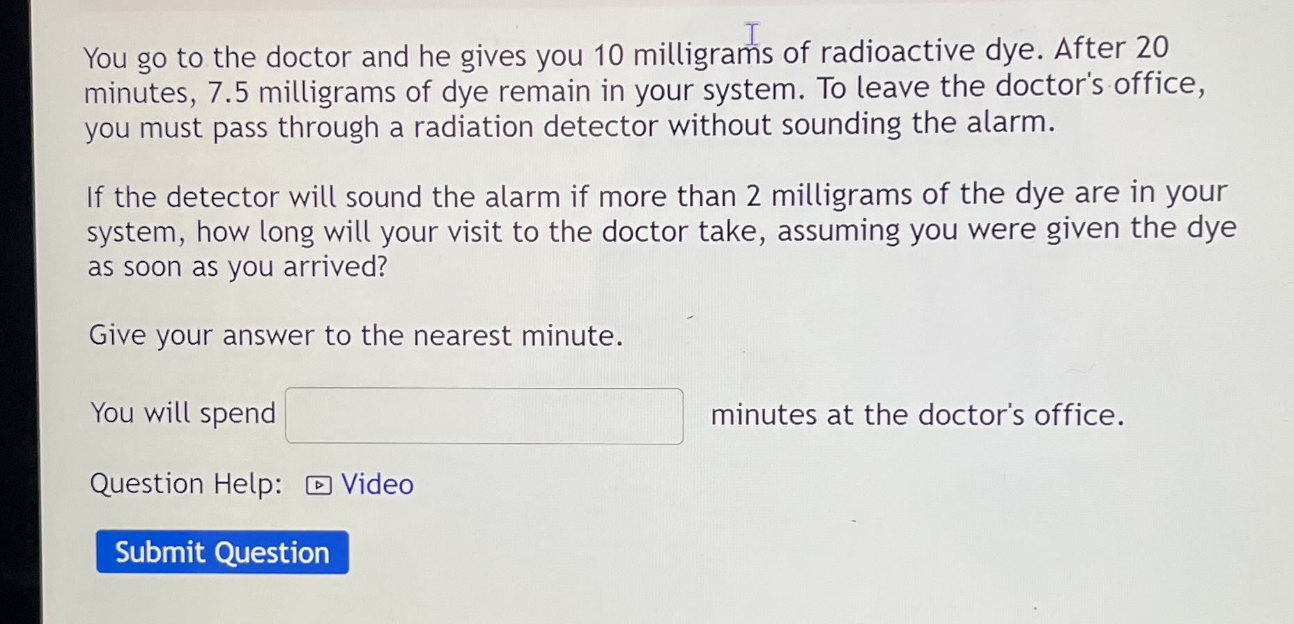 Solved 1 ﻿You go to the doctor and he gives you 10 | Chegg.com