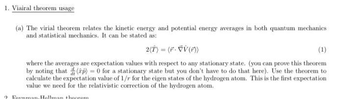 Solved (a) The virial theorem relates the kinetic energy and | Chegg.com