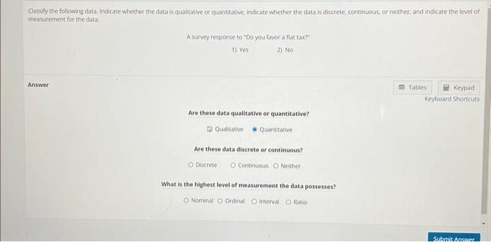 Solved Classify the following data indicate whether the data | Chegg.com