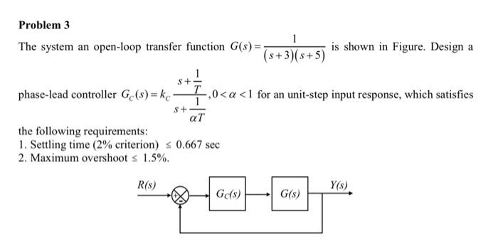 Solved The system an open-loop transfer function | Chegg.com