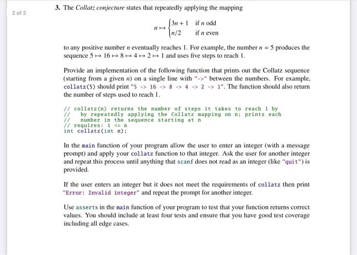 Solved 2 of 2 n In/2 3. The Collatz conjecture states that | Chegg.com