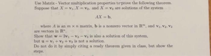 Solved Use Matrix - Vector multiplication properties | Chegg.com