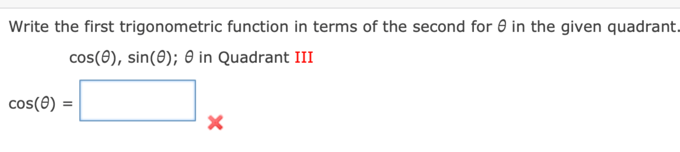 Solved Write the first trigonometric function in terms of | Chegg.com