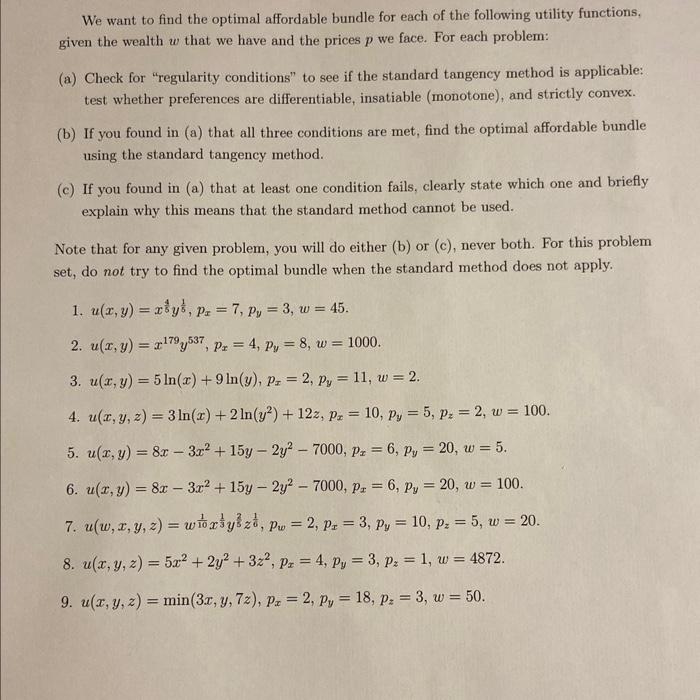 Solved We want to find the optimal affordable bundle for | Chegg.com