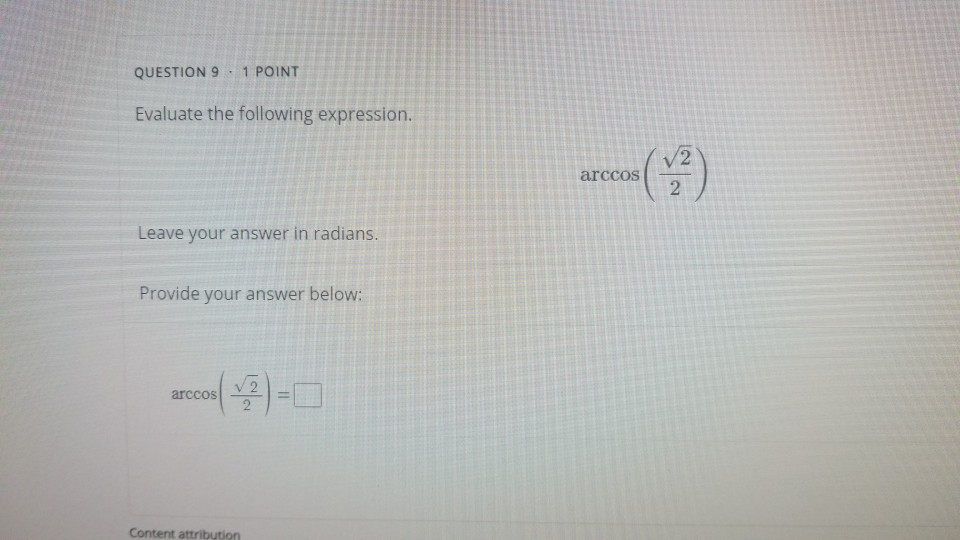 Solved QUESTION 9 1 POINT Evaluate the following expression. | Chegg.com