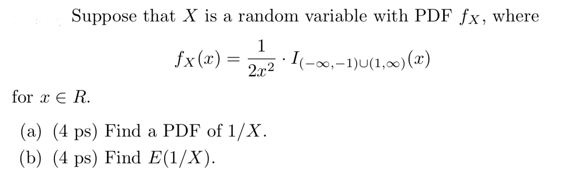 Solved Suppose that x ﻿is a random variable with PDFfx, | Chegg.com