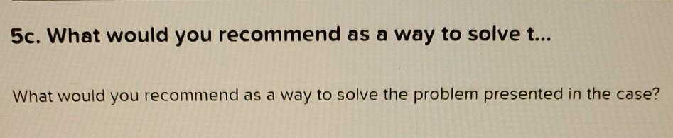 Problem Solving Application- Technology: A Situation | Chegg.com