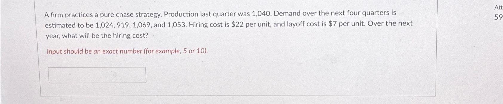 Solved A firm practices a pure chase strategy. Production | Chegg.com