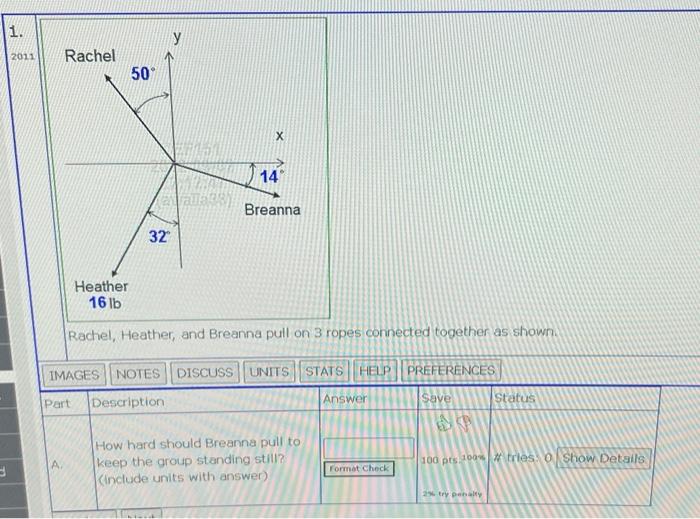 Solved Rachel, Heather, and Breanna pull on 3 ropes | Chegg.com