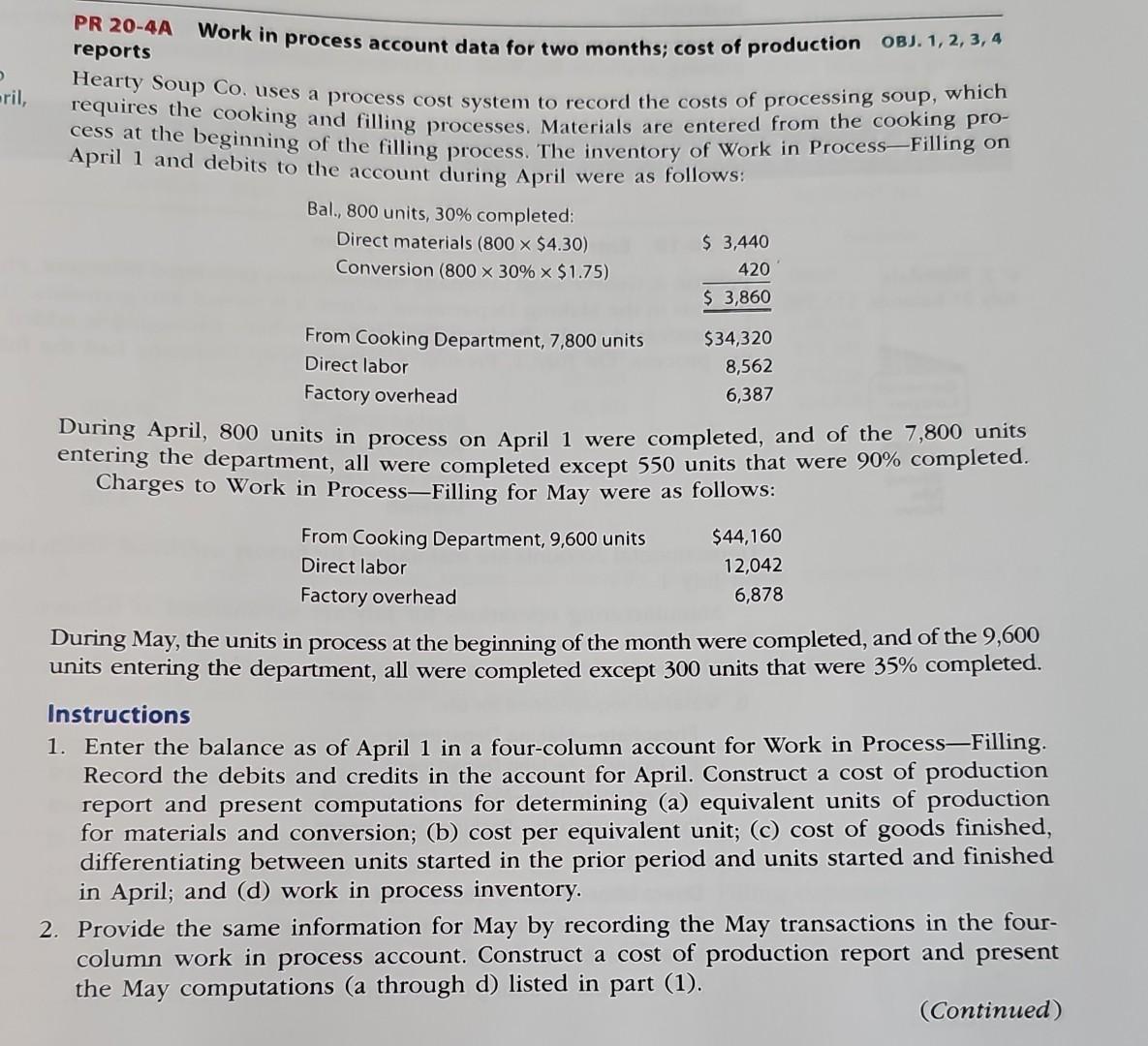 Solved PR 20-4A Work in process account data for two months; | Chegg.com