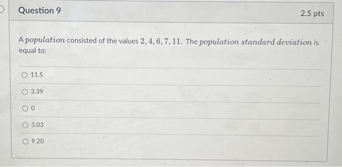 Solved A population consisted of the values 2,4,6,7,11. The | Chegg.com