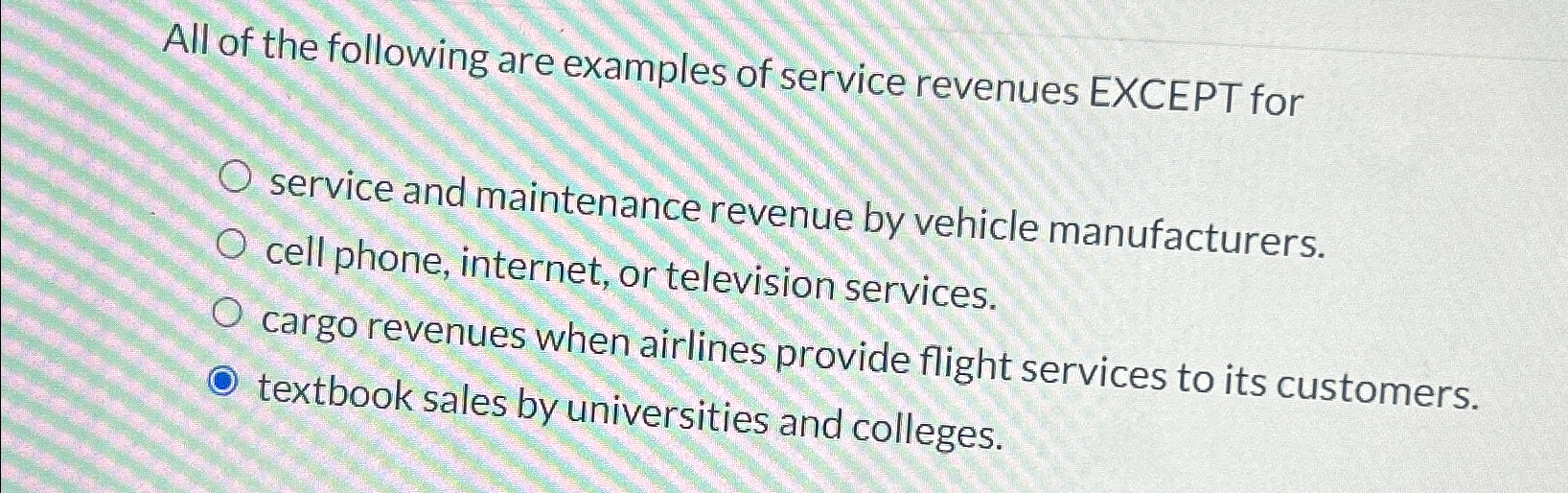 Solved All of the following are examples of service revenues | Chegg.com