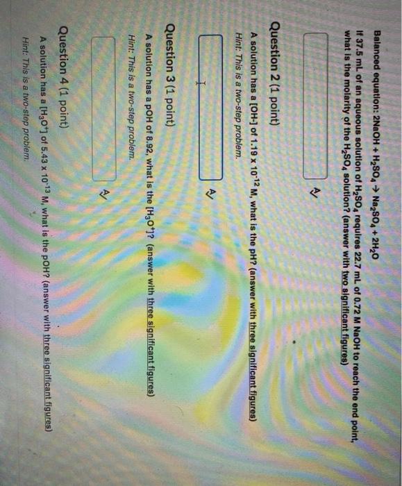 Solved Balanced equation: 2NaOH + H2SO4 → Na2SO4 + 2H20 If | Chegg.com