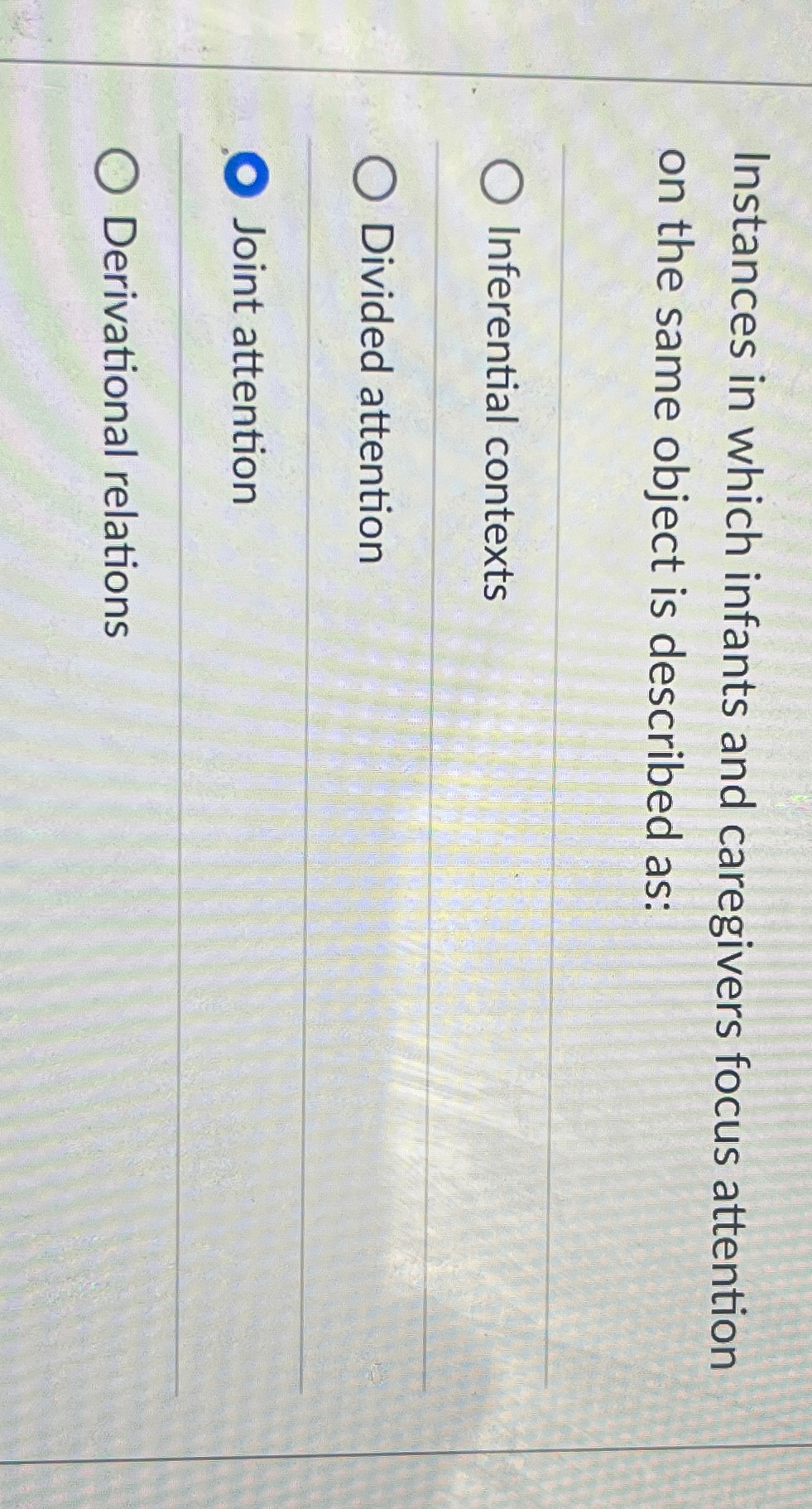 Solved Instances in which infants and caregivers focus | Chegg.com
