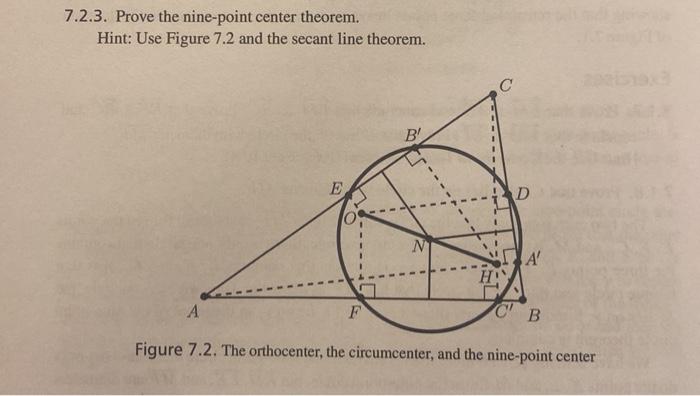 Solved 7.2.3. Prove the nine-point center theorem. Hint: Use | Chegg.com