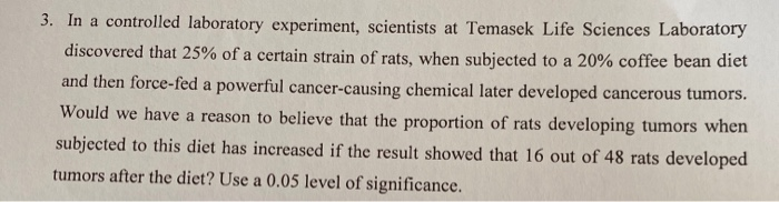 Solved 3. In a controlled laboratory experiment, scientists | Chegg.com
