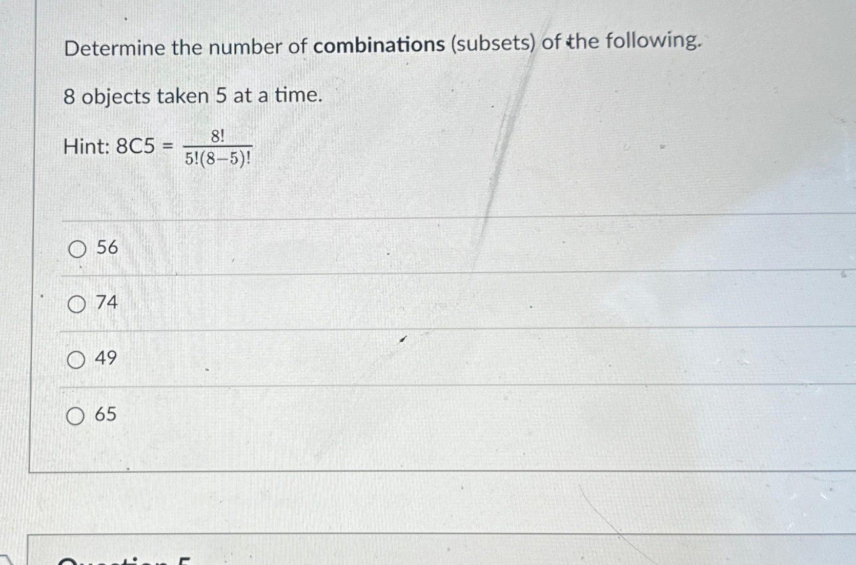 Solved Determine the number of combinations (subsets) ﻿of | Chegg.com