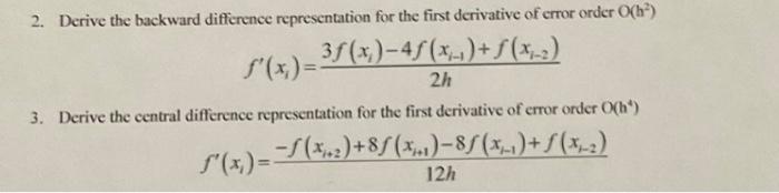 Solved 2. Derive the backward difference representation for | Chegg.com