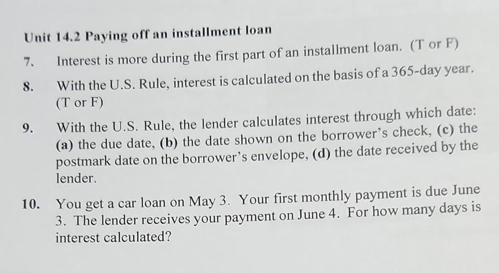Solved Unit 14.2 Paying off an installment loan 7. Interest | Chegg.com